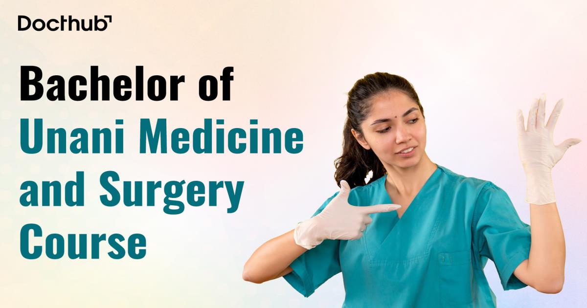 Bachelor of Unani Medicine and Surgery(BUMS) Course