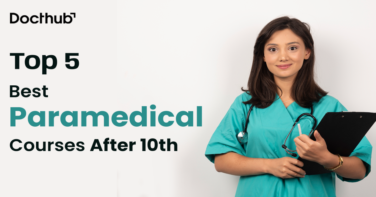 Top 5 Best Paramedical Courses After 10th