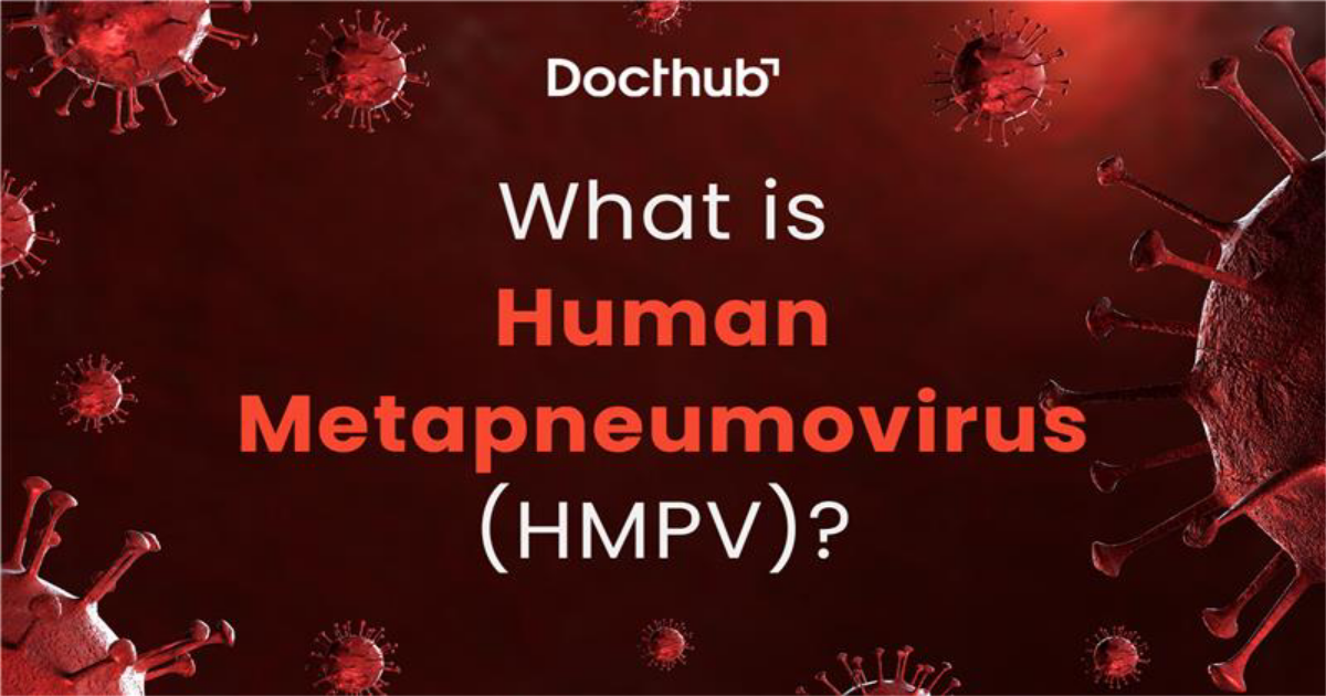 What is Human Metapneumovirus (HMPV)?
