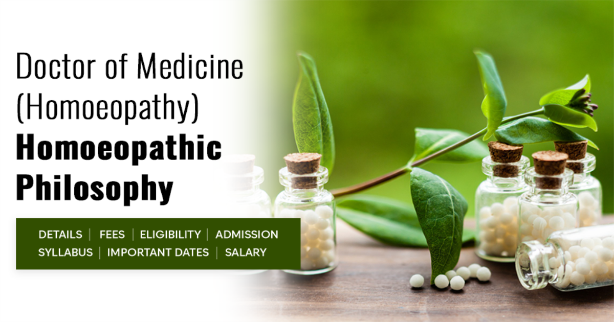 MD Homoeopathic Philosophy Detail, Exams, Admission, Syllabus, Fees ...