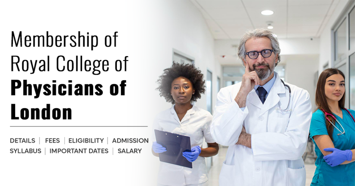 Membership of the Royal College of Physicians (MRCP) of United Kingdome ...