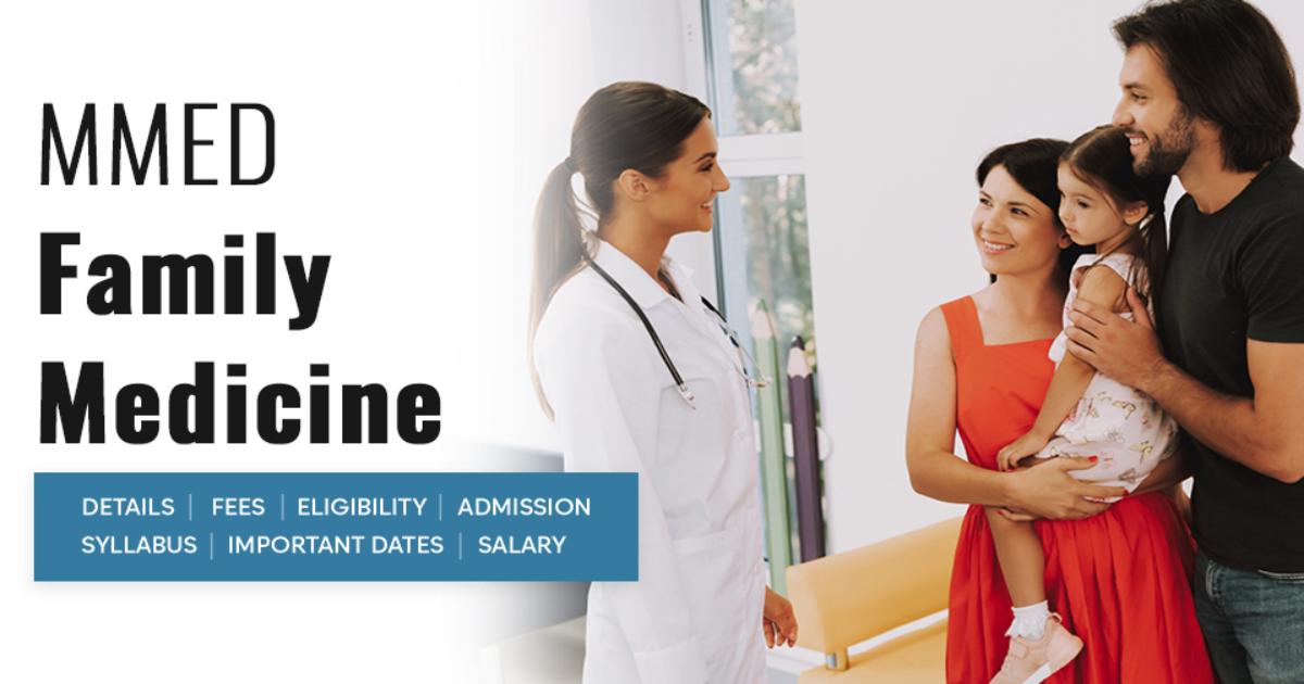 MMED Family Medicine Detail, Exams, Admission, Syllabus, Fees ...