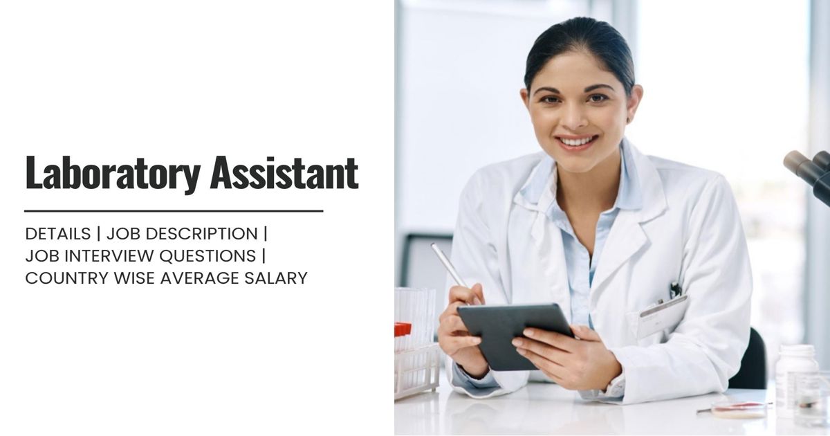 Laboratory Assistant Definition,Roles,Job Details, Skills,Qualification ...