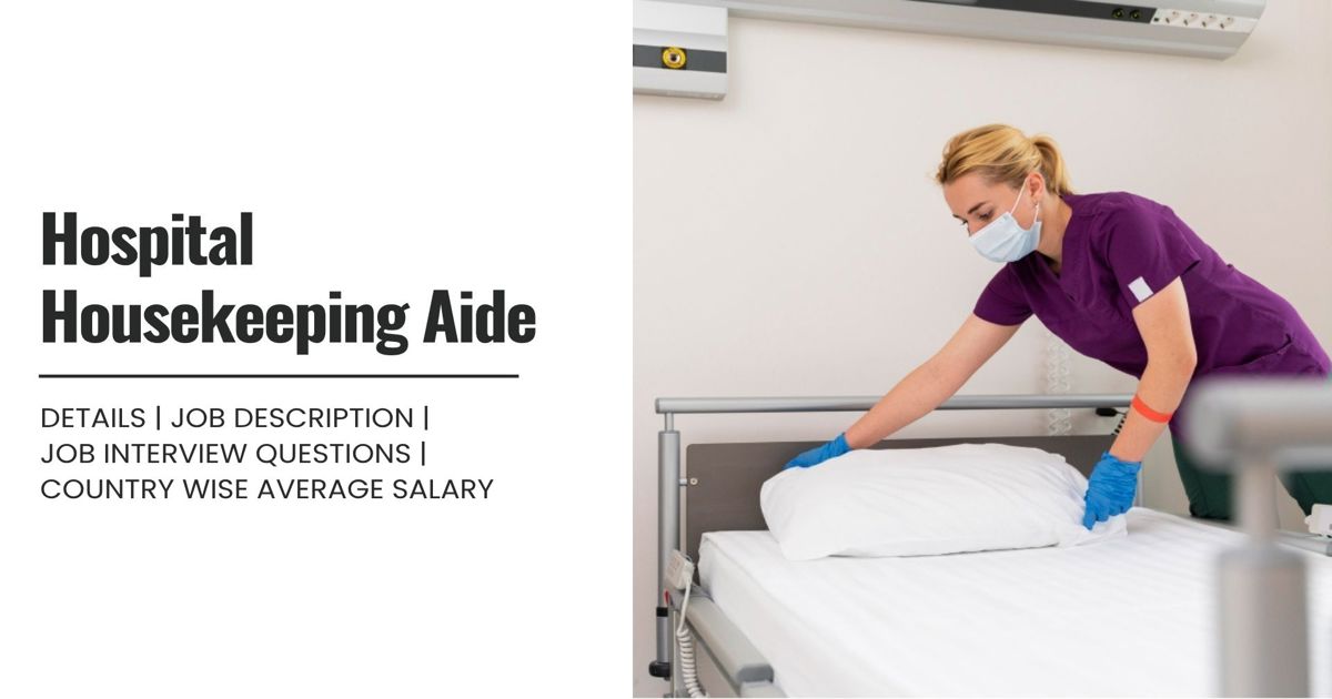 Hospital Housekeeping Aide Definition,Roles,Job Details, Skills ...
