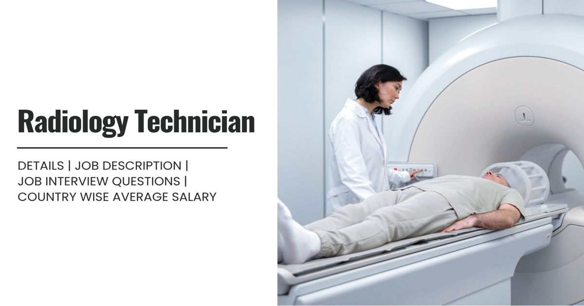 Radiology Technician Definition,Roles,Job Details, Skills,Qualification ...