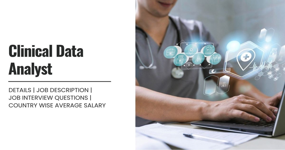 Clinical Data Analyst Definition,Roles,Job Details, Skills ...