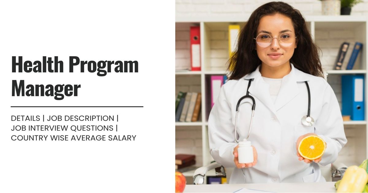 Health Program Manager Definition,Roles,Job Details, Skills ...