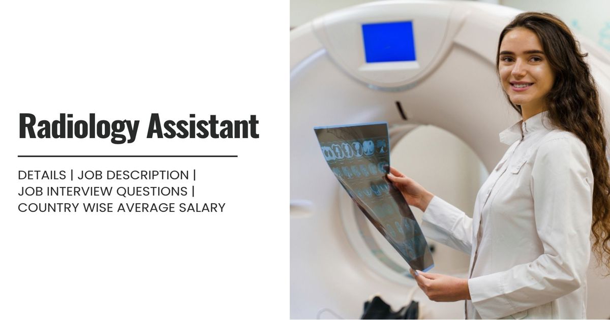 Radiology Assistant Definition,Roles,Job Details, Skills,Qualification ...