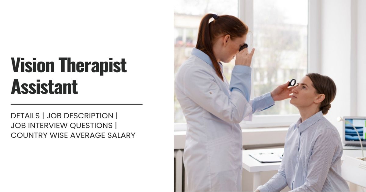 Vision Therapist Assistant Definition,Roles,Job Details, Skills ...