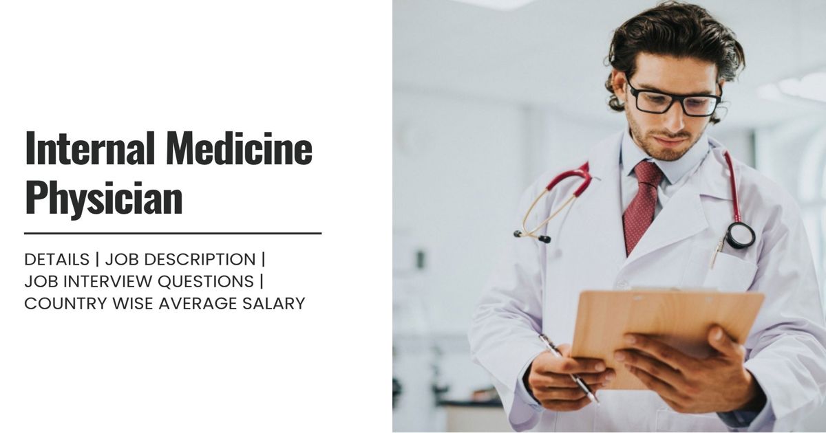 Internal Medicine Physician Definition,Roles,Job Details, Skills ...