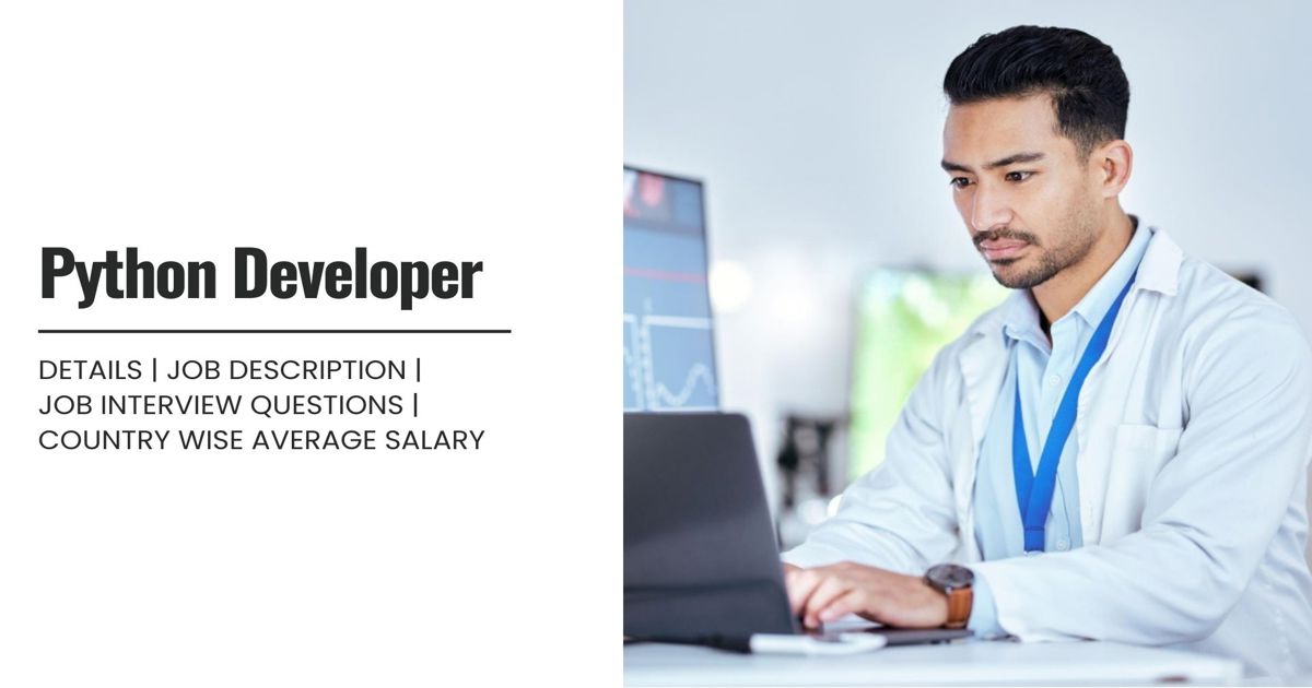 Python Developer Definition,Roles,Job Details, Skills,Qualification ...
