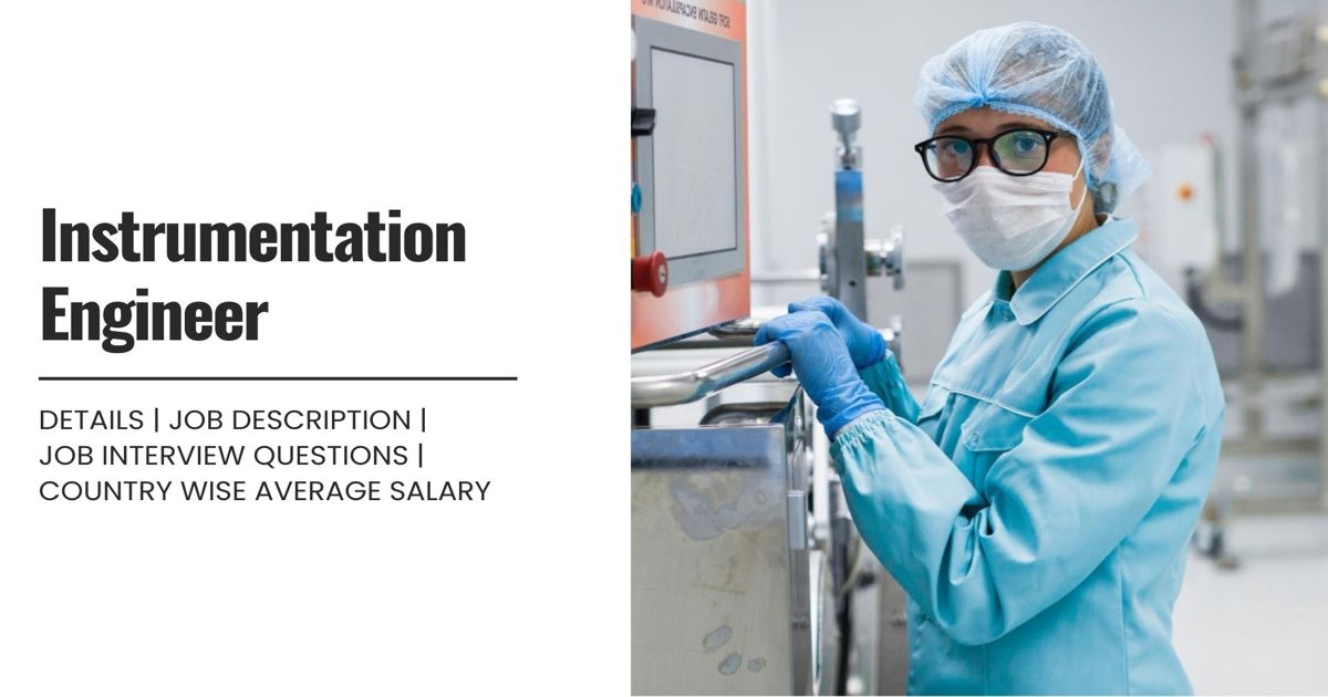 Instrumentation Engineer Definition,Roles,Job Details, Skills ...