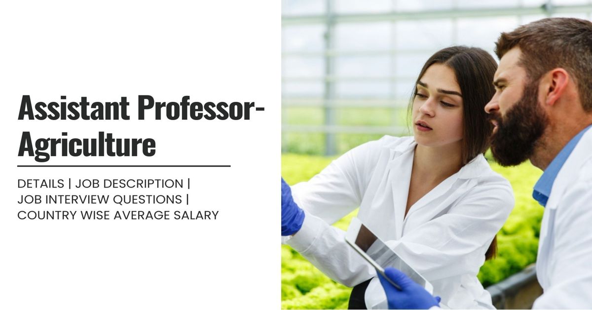 Assistant Professor-Agriculture Definition,Roles,Job Details, Skills ...