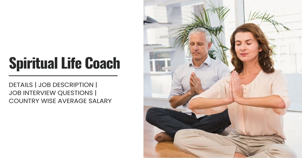 Spiritual Life Coach Definition,Roles,Job Details, Skills,Qualification ...