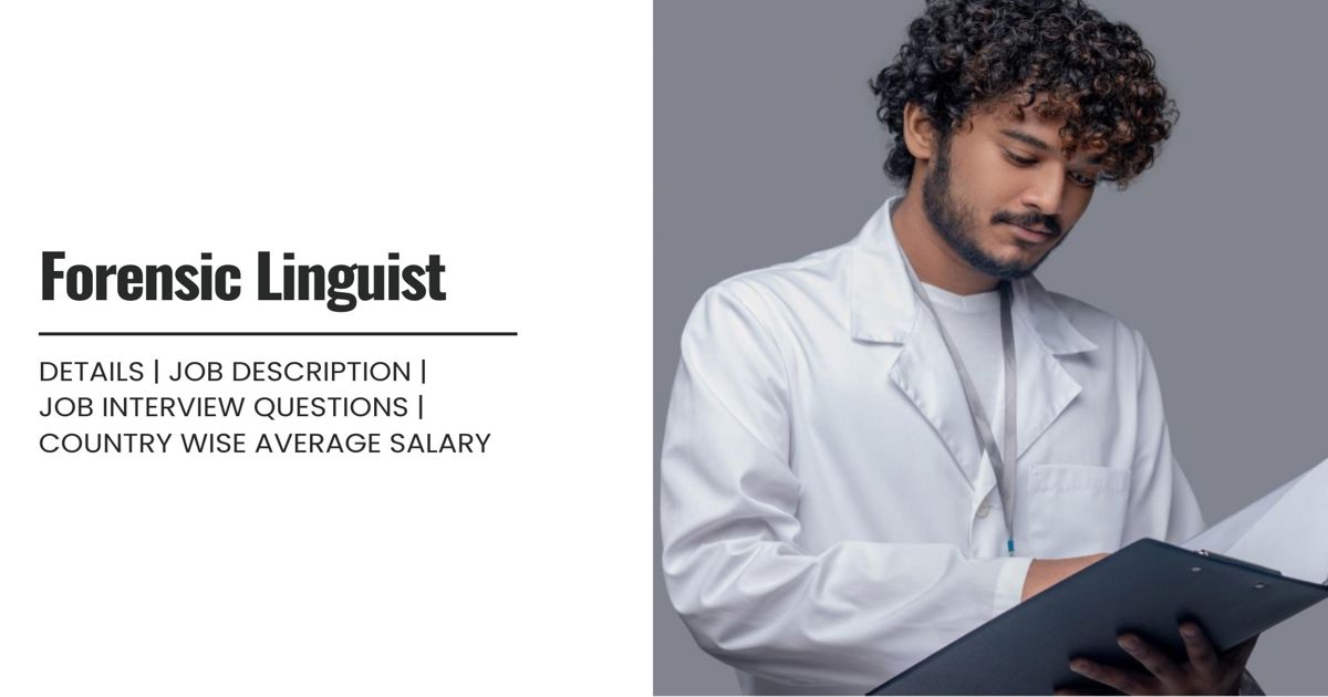 Forensic Linguist Definition,Roles,Job Details, Skills,Qualification ...
