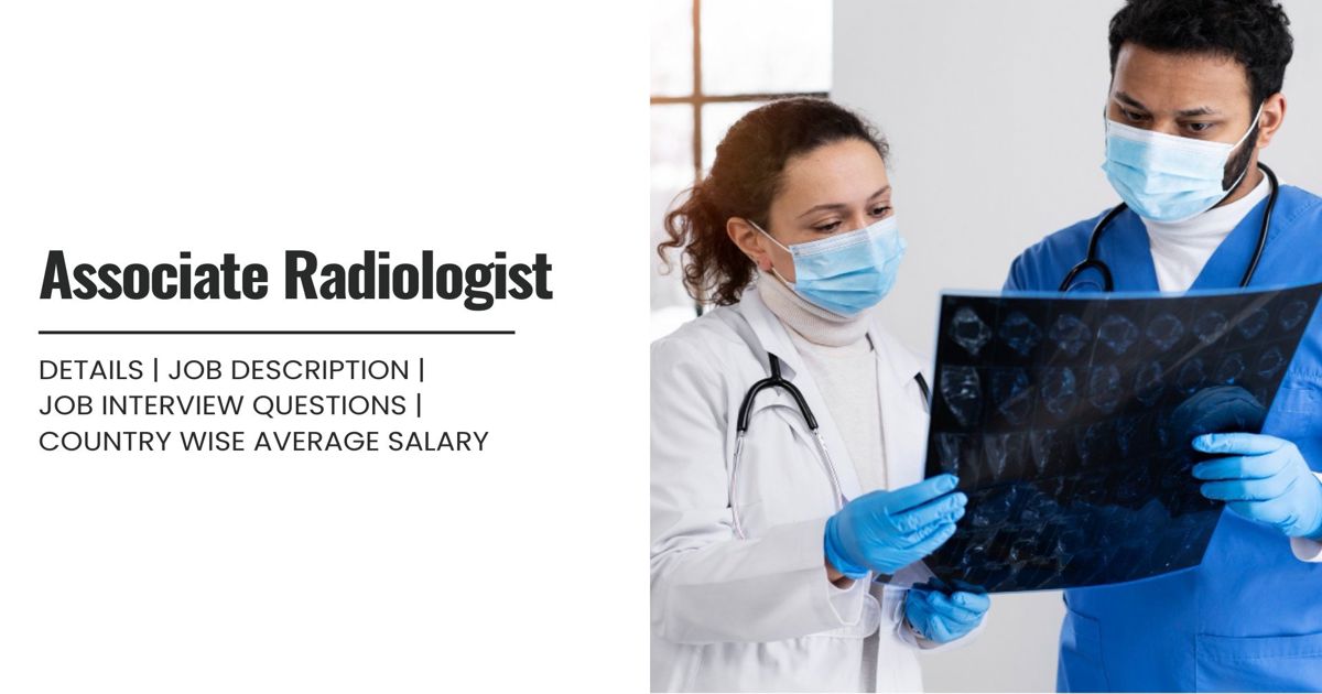 Associate Radiologist Definition,Roles,Job Details, Skills ...